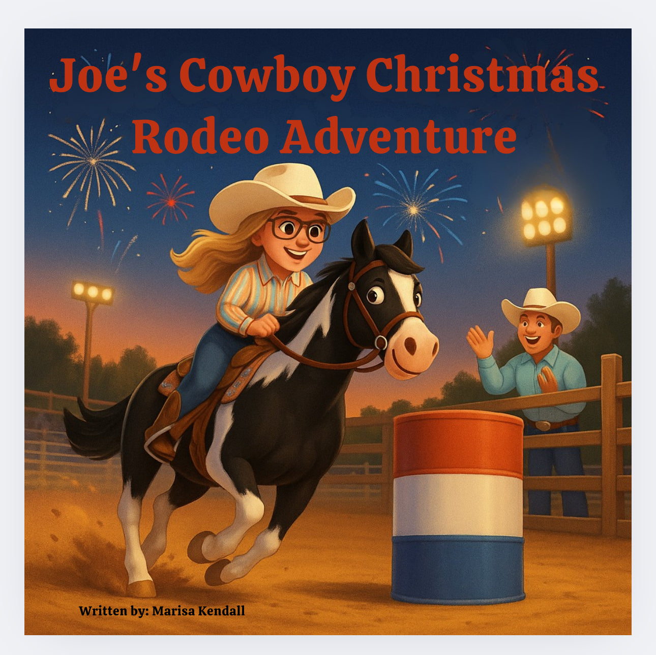 Joe’s Cowboy Christmas Rodeo Adventure – All Aboard The Pony Express